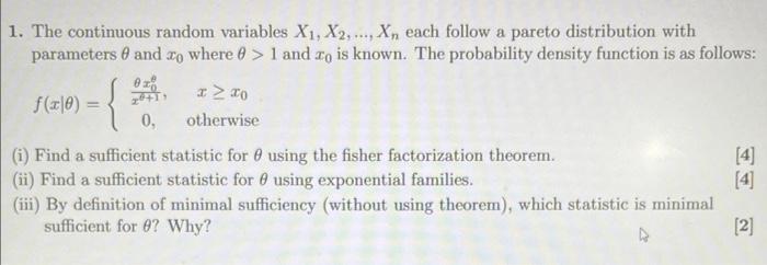 Solved 1. The continuous random variables X1,X2,…,Xn each | Chegg.com
