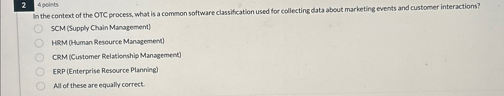 Solved 24 ﻿pointsIn the context of the OTC process, what is | Chegg.com