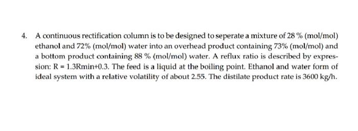 Solved 4. A continuous rectification column is to be | Chegg.com