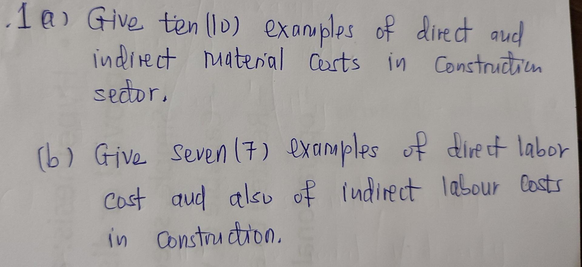 Solved 10) Give ten (10) examples of direct and indirect | Chegg.com