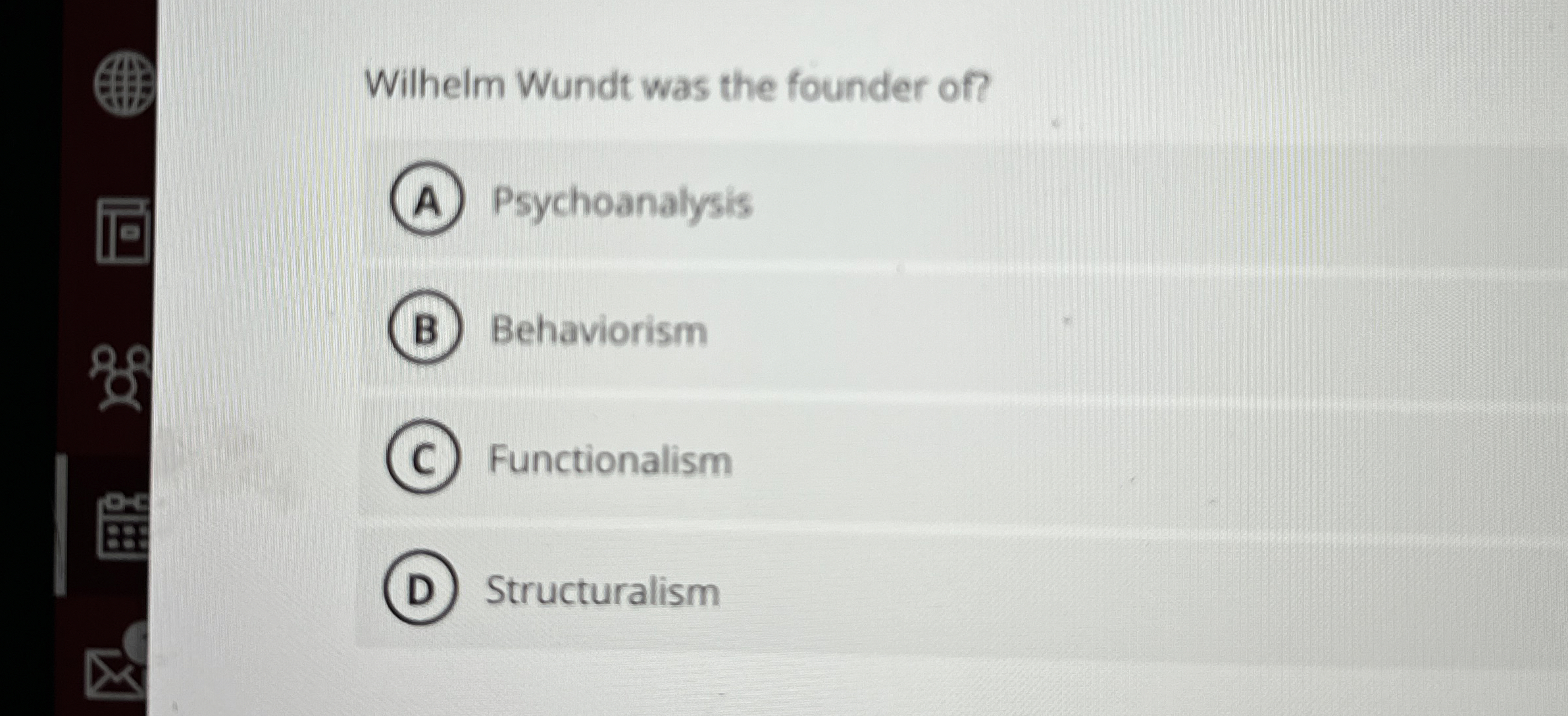 Solved Wilhelm Wundt was the founder | Chegg.com