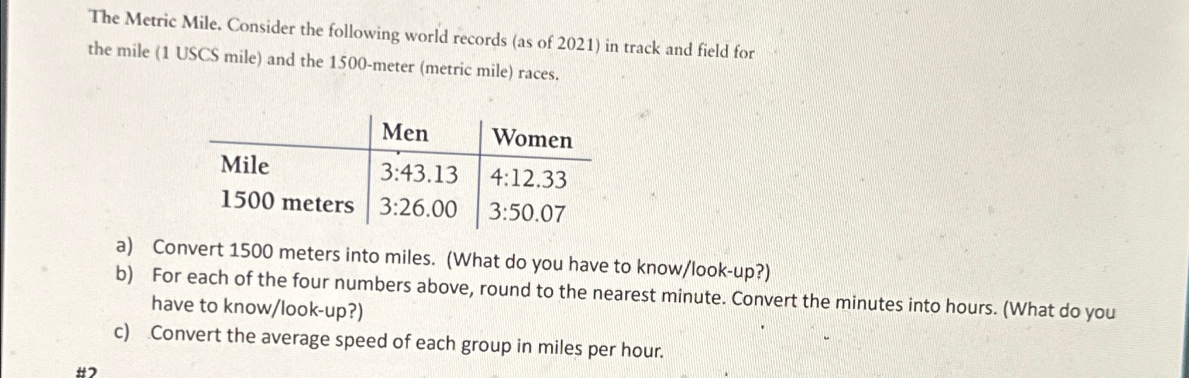 Solved The Metric Mile. Consider the following world records | Chegg.com