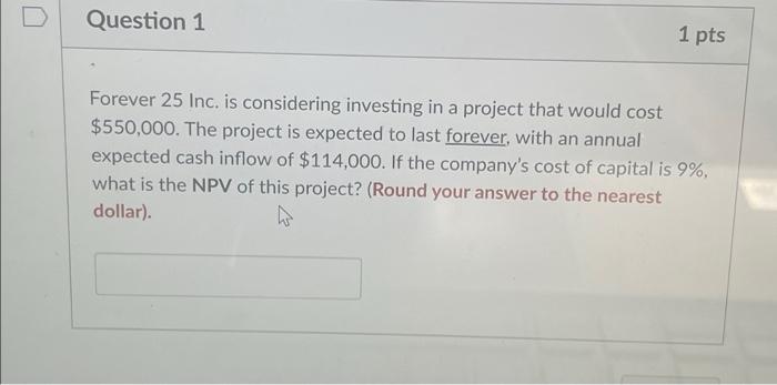 Solved Forever 25lnc. is considering investing in a project | Chegg.com