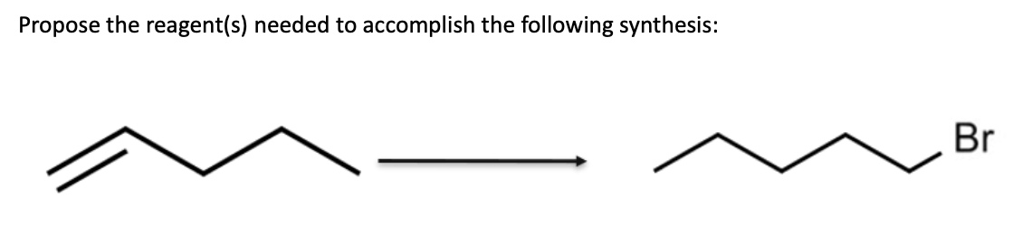 Solved Propose the reagent(s) ﻿needed to accomplish the | Chegg.com