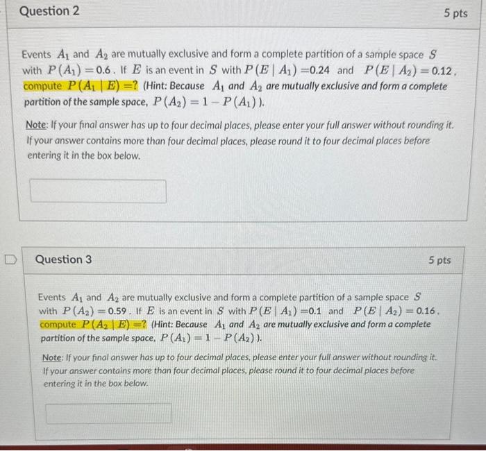 Solved Events A1 and A2 are mutually exclusive and form a | Chegg.com