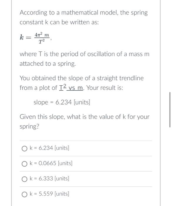Solved According to a mathematical model, the spring | Chegg.com