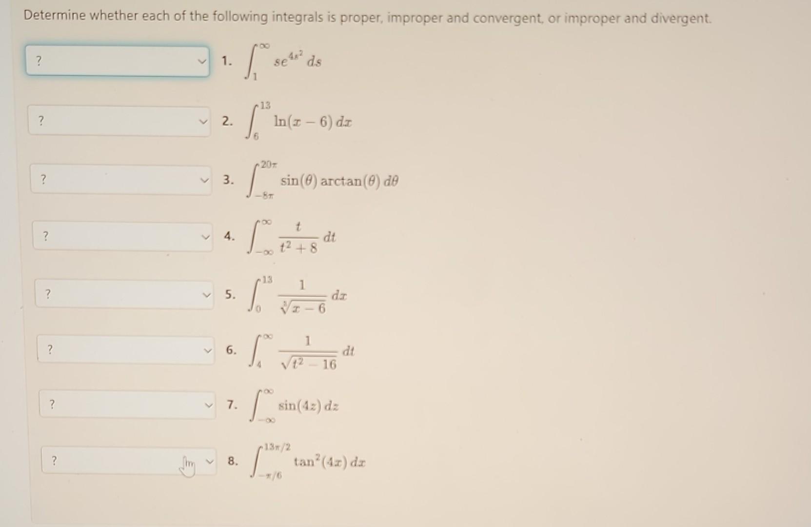 Solved Determine whether each of the following integrals is | Chegg.com
