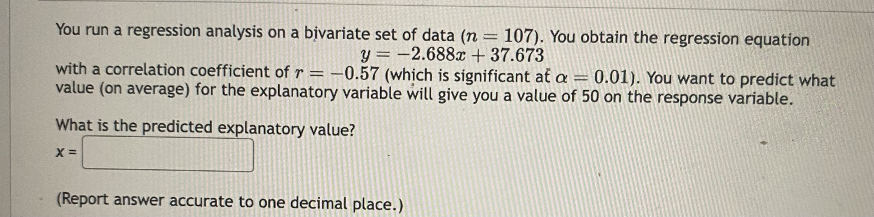 Solved You run a regression analysis on a bivariate set of | Chegg.com