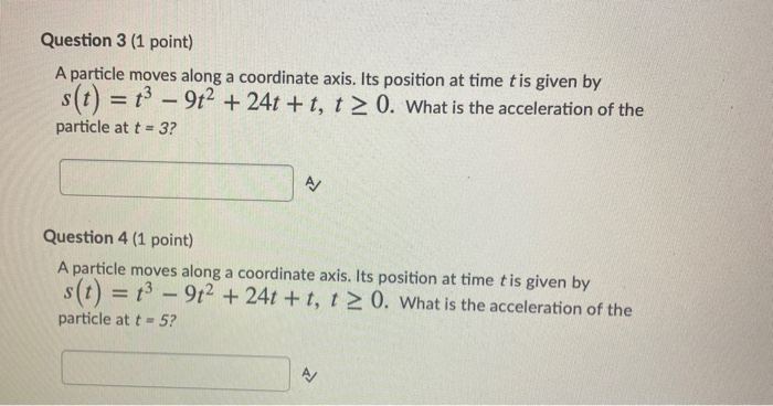 Solved Question 1 (1 point) A particle moves along a | Chegg.com