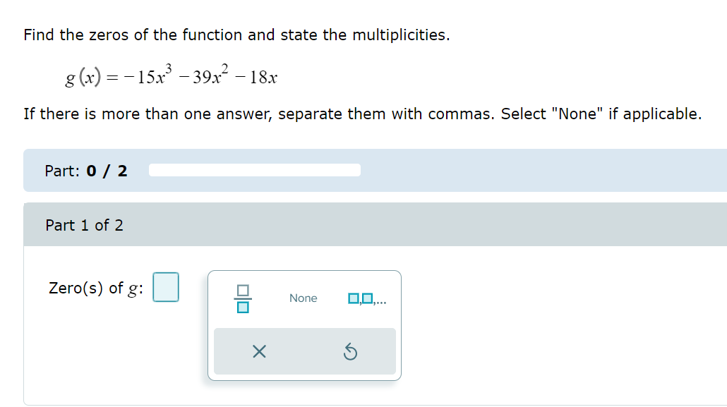 Solved Find the zeros of the function and state the | Chegg.com