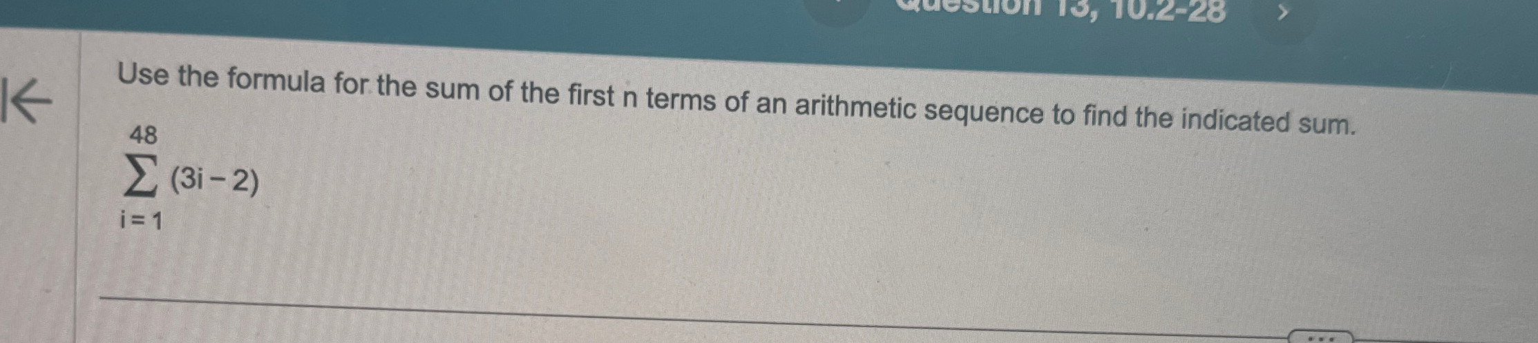 Solved Use the formula for the sum of the first n ﻿terms of | Chegg.com