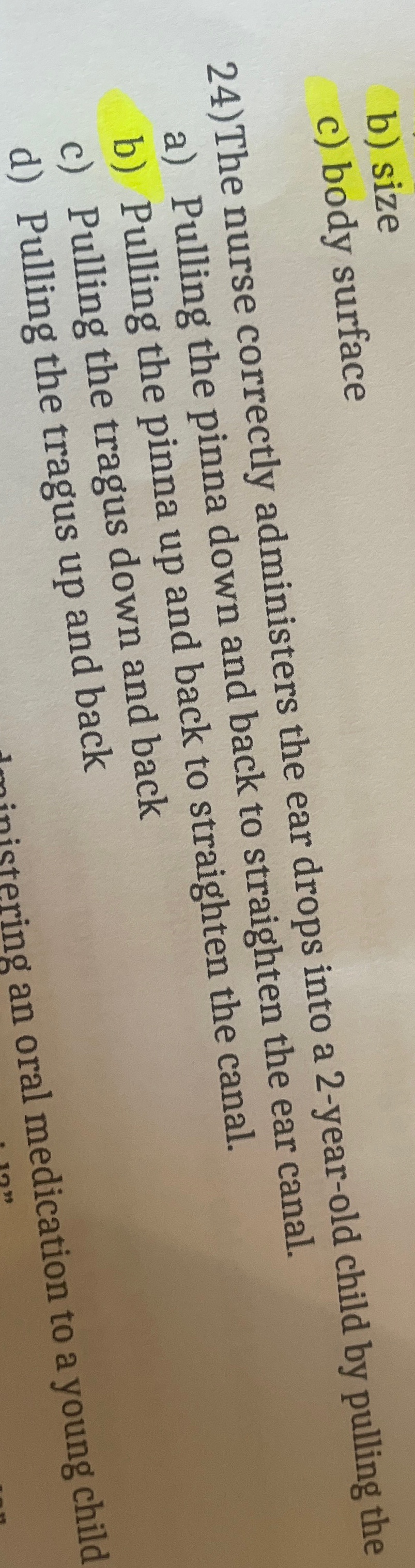 Solved b) ﻿sizec) ﻿body surfaceThe nurse correctly | Chegg.com