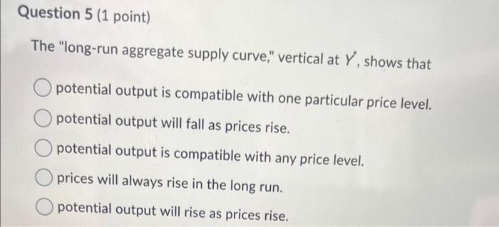 Solved In our macro model, the level of aggregate output is | Chegg.com