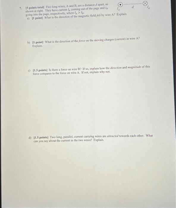 Solved 7 5 Points Total Two Long Wires A And B Are A 