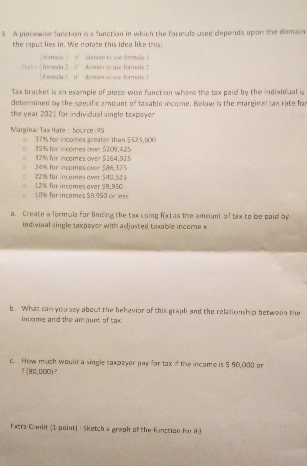 Solved 3. A piecewise function is a function in which the | Chegg.com