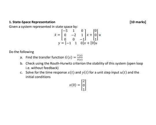 Solved 1. State-Space Representation [10 marks) Given a | Chegg.com