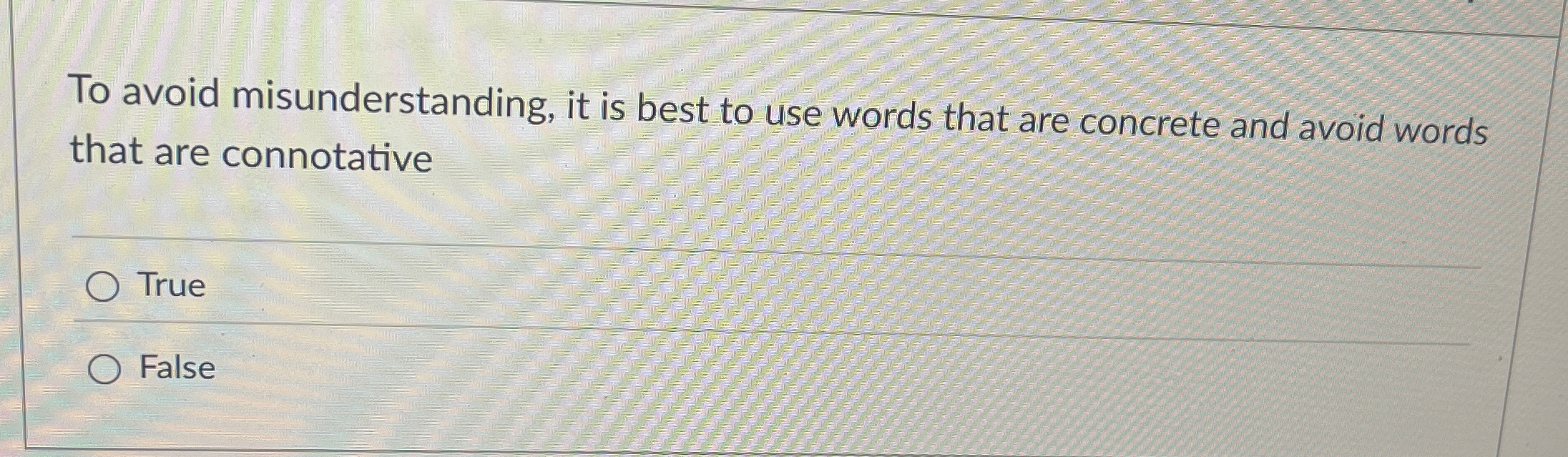 Solved To avoid misunderstanding, it is best to use words | Chegg.com