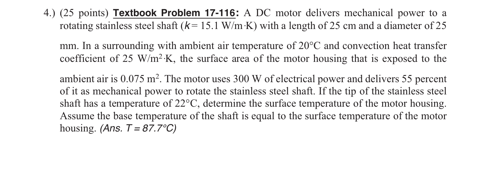 Solved 4.k=15.1Wm*K 20°C ﻿and convection heat | Chegg.com