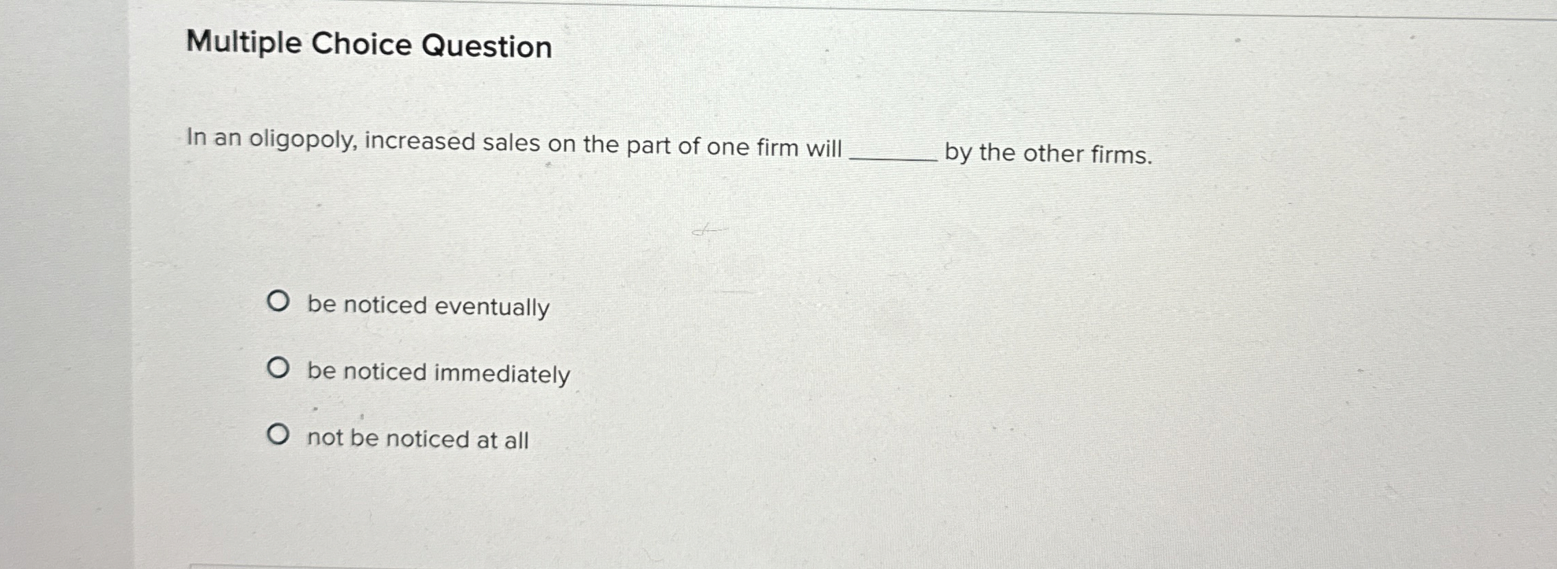 Solved Multiple Choice QuestionIn an oligopoly, increased | Chegg.com