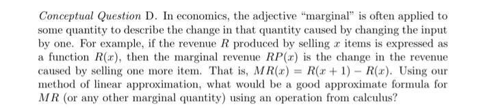 Solved Conceptual Question D. In economics, the adjective | Chegg.com