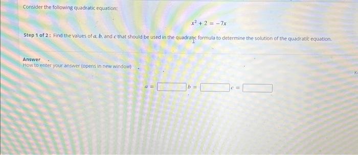 Solved Consider the following quadratic equation: \\[ | Chegg.com