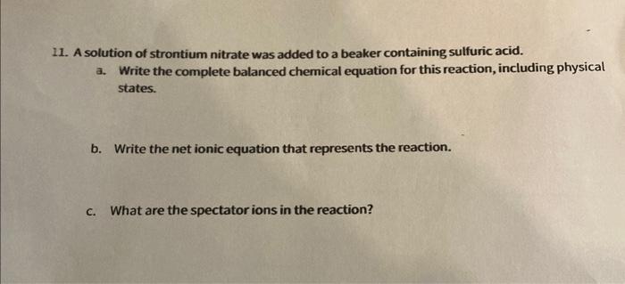 Solved 11. A solution of strontium nitrate was added to a | Chegg.com