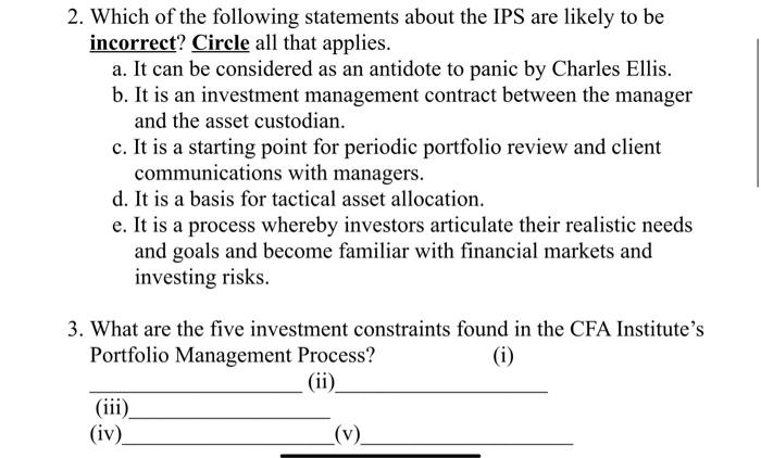 Solved 2. Which of the following statements about the IPS | Chegg.com