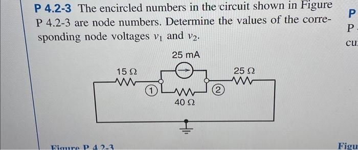 Solved P 4.2-3 The encircled numbers in the circuit shown in | Chegg.com