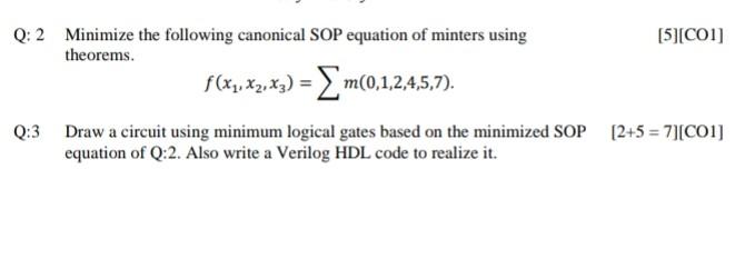 Solved Q: 2 Minimize the following canonical SOP equation of | Chegg.com