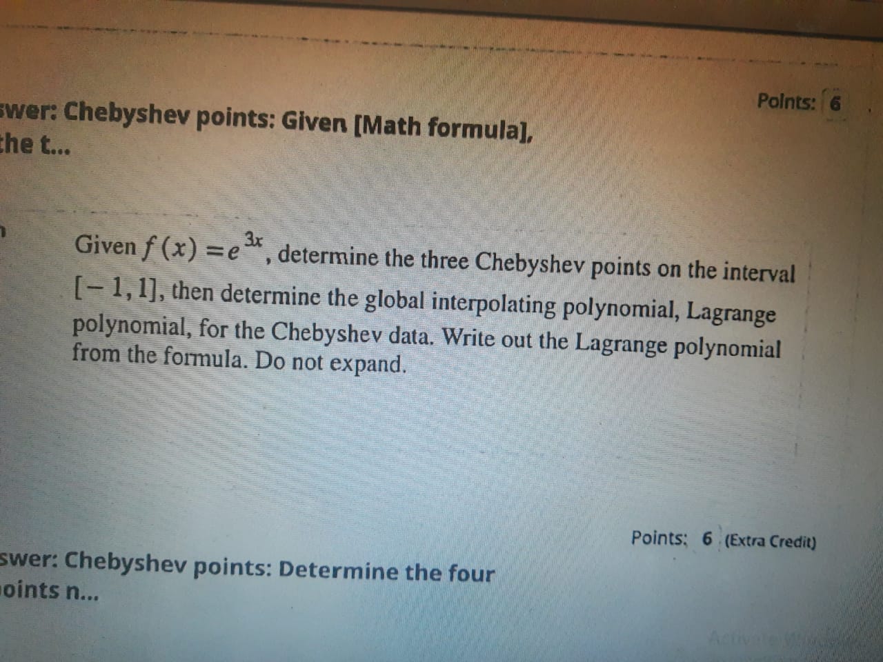 Solved Given f(x)=e3x, ﻿determine the three Chebyshev points | Chegg.com