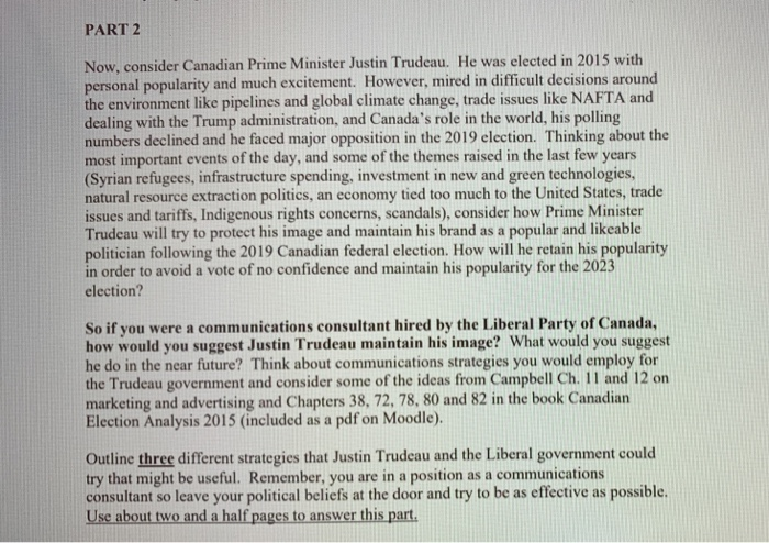 Solved PART 2 Now, consider Canadian Prime Minister Justin | Chegg.com