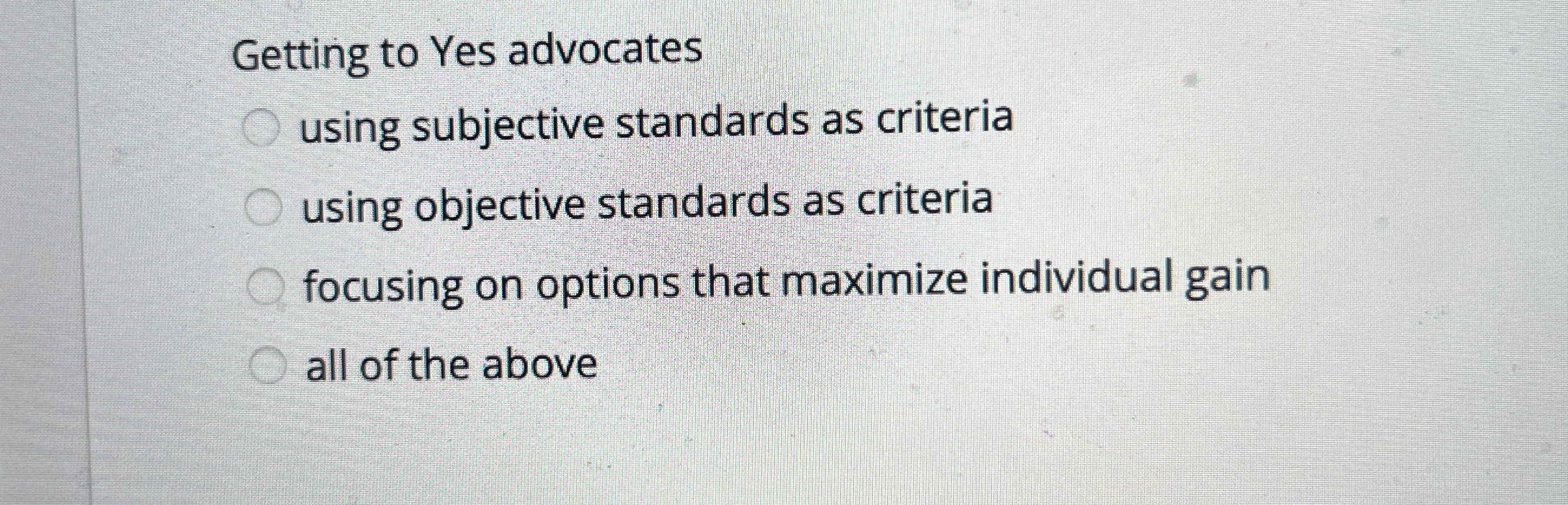 Solved Getting to Yes advocatesusing subjective standards as | Chegg.com
