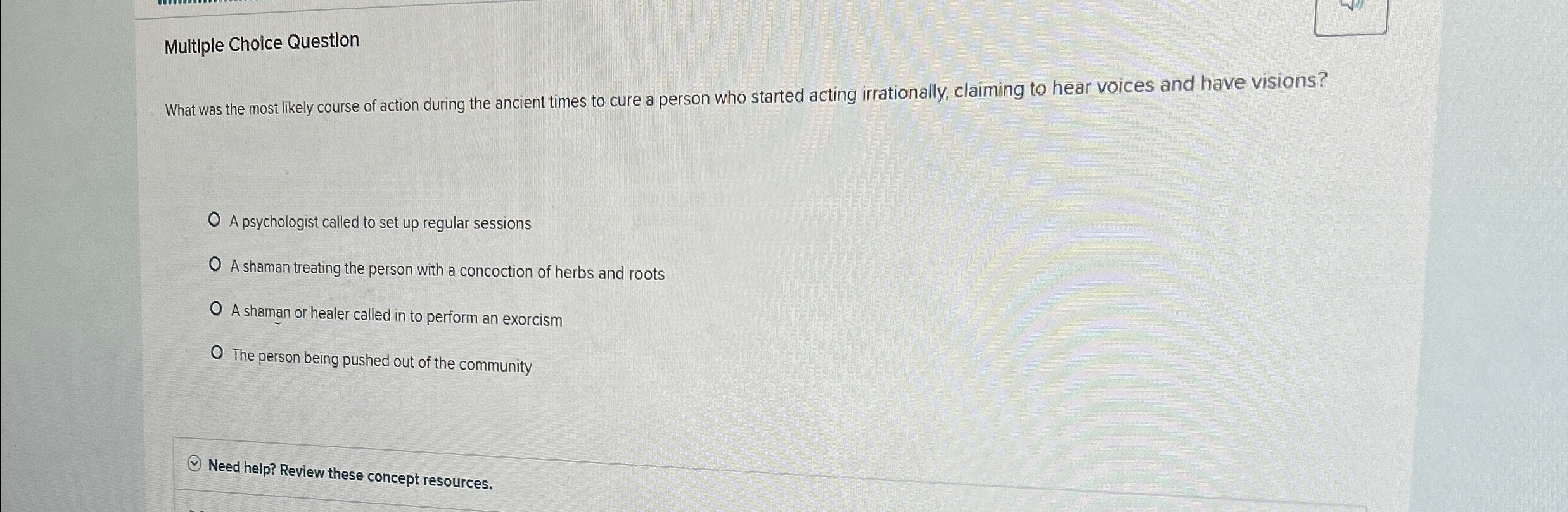 Solved Multiple Cholce QuestionWhat was the most likely | Chegg.com