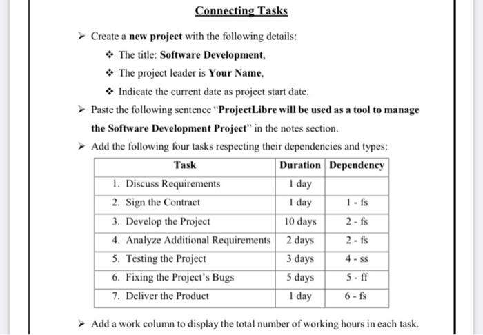Solved Connecting Tasks Create a new project with the | Chegg.com