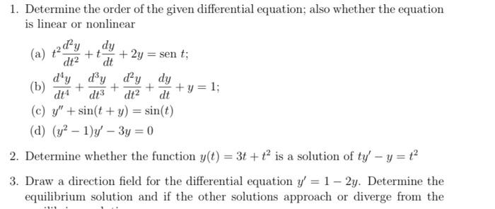 Solved 1. Determine the order of the given differential | Chegg.com