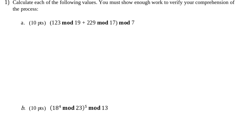 Solved Calculate each of the following values. You must show | Chegg.com