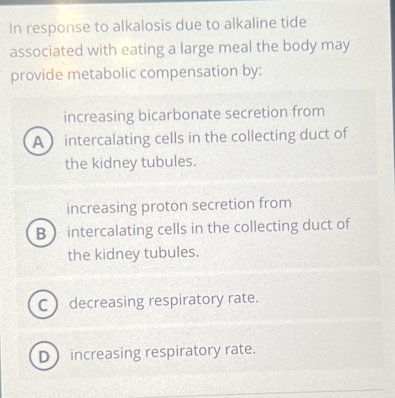 Solved In response to alkalosis due to alkaline tide | Chegg.com