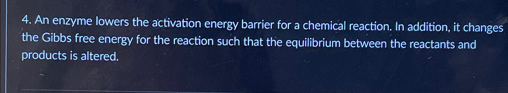 Solved An enzyme lowers the activation energy barrier for a | Chegg.com