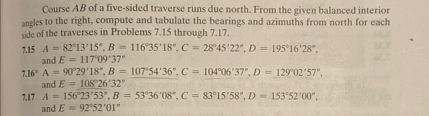 Solved Course AB ﻿of a five-sided traverse runs due north. | Chegg.com