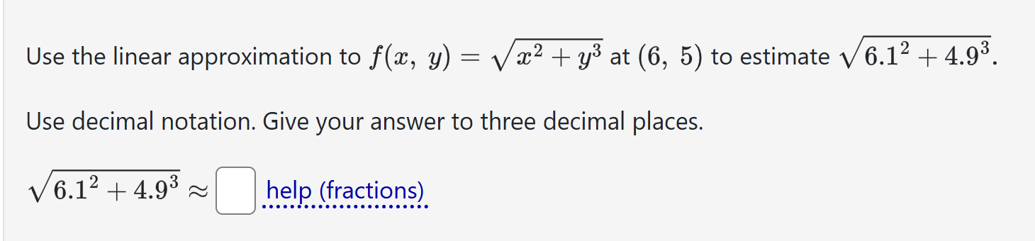 Solved Use the linear approximation | Chegg.com