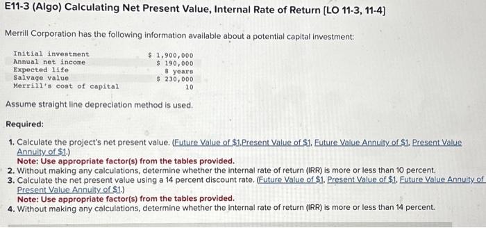Solved E11-3 (Algo) Calculating Net Present Value, Internal | Chegg.com