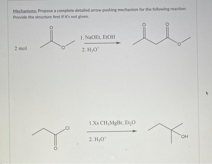 Solved Mechanisms: Propose a complete detailed arrow pushing | Chegg.com Solved Mechanisms: Propose a complete detailed arrow pushing | Chegg.com