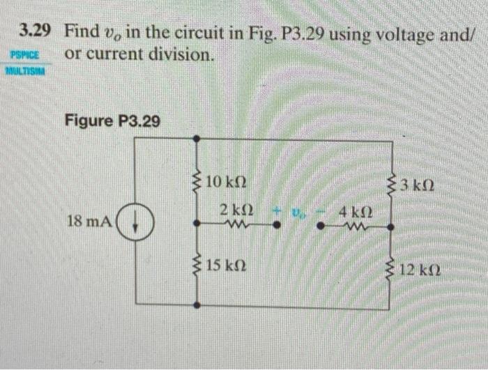 Solved 3.29 Find Vo in the circuit in Fig. P3.29 using | Chegg.com