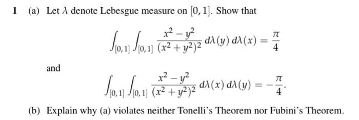 Solved 1 (a) Let λ denote Lebesgue measure on [0,1]. Show | Chegg.com