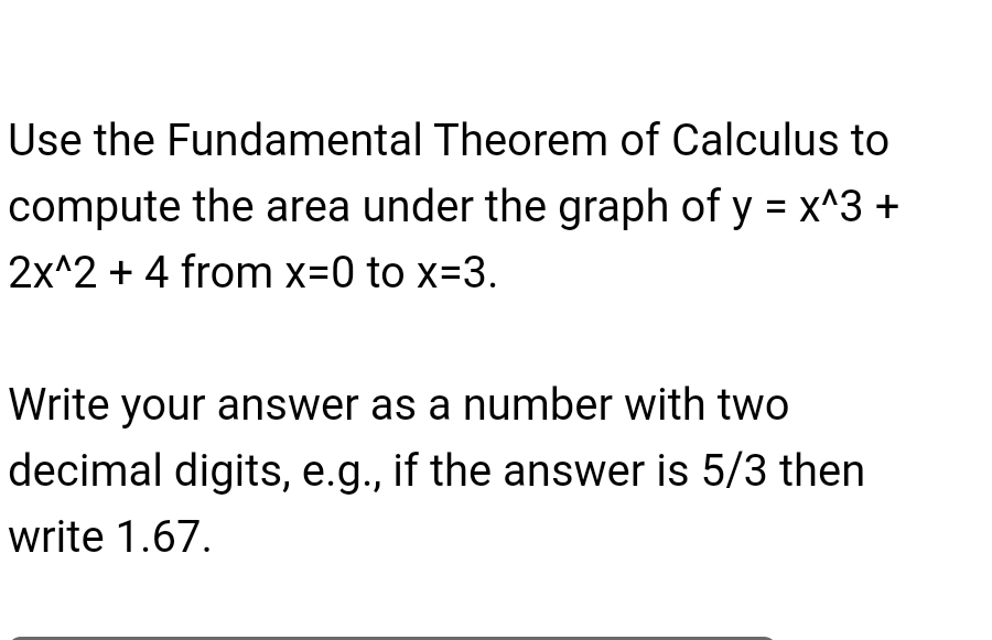 Solved Use the Fundamental Theorem of Calculus to compute | Chegg.com