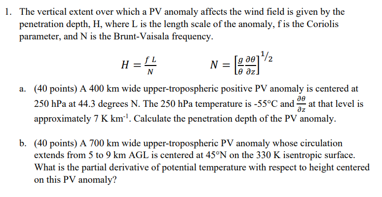 Solved The vertical extent over which a PV anomaly affects | Chegg.com