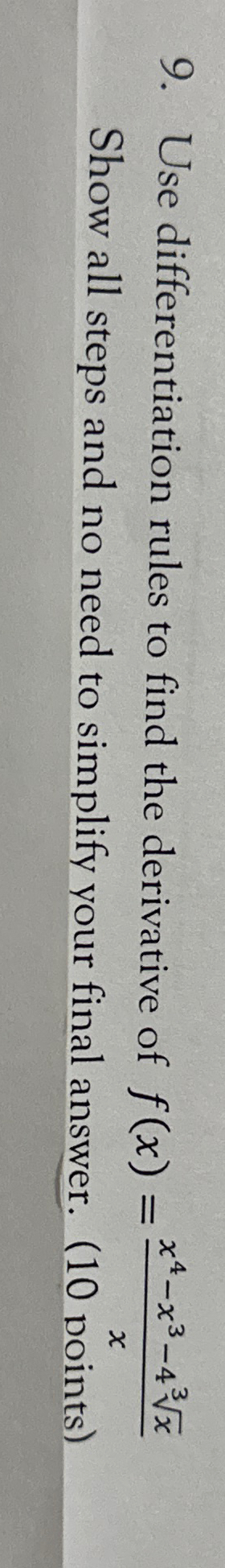 Solved Use differentiation rules to find the derivative of | Chegg.com