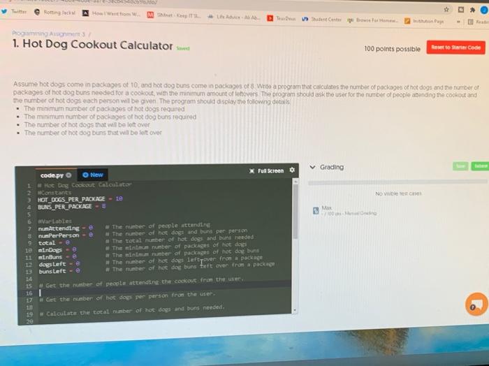 Solved Rotting pogamming Asment 1. Hot Dog Cookout | Chegg.com