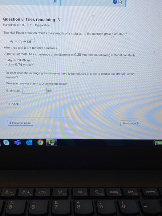 Solved 09 Question 6 Tries remaining: 3 Marked out of 1.00 F | Chegg.com