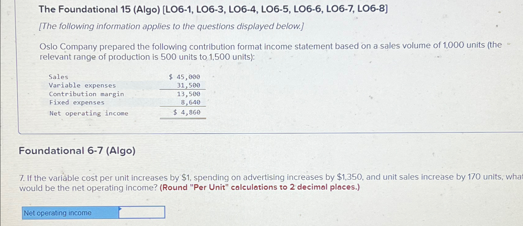 Solved The Foundational 15 (Algo) [LO6-1, ﻿LO6-3, ﻿LO6-4, | Chegg.com